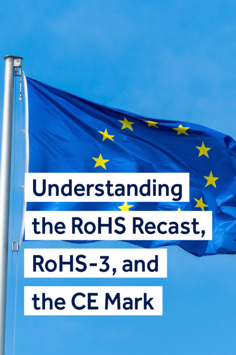 Understanding the RoHS Recast, RoHS-3, and the CE Mark - GreenSoft Technology, Inc.