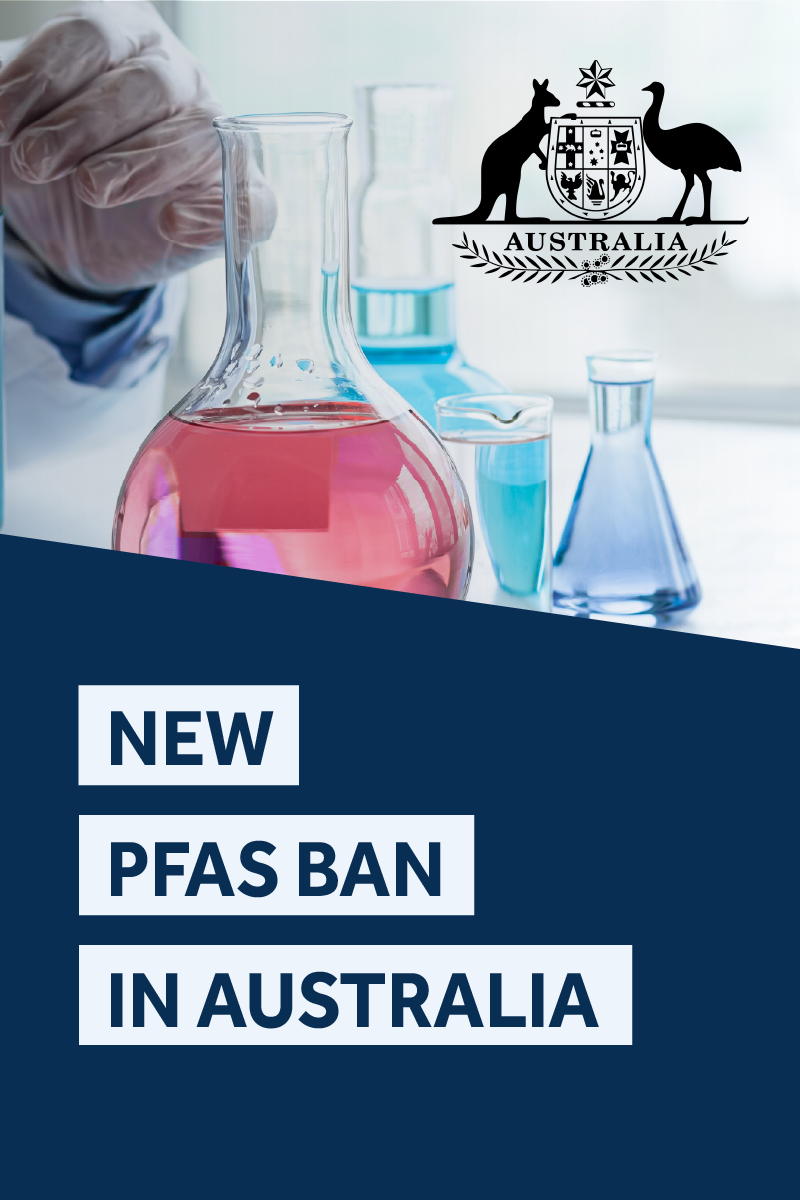 Australia Bans PFOS, PFOA, and PFHxS Under New PFAS Regulation - GreenSoft Technology, Inc.